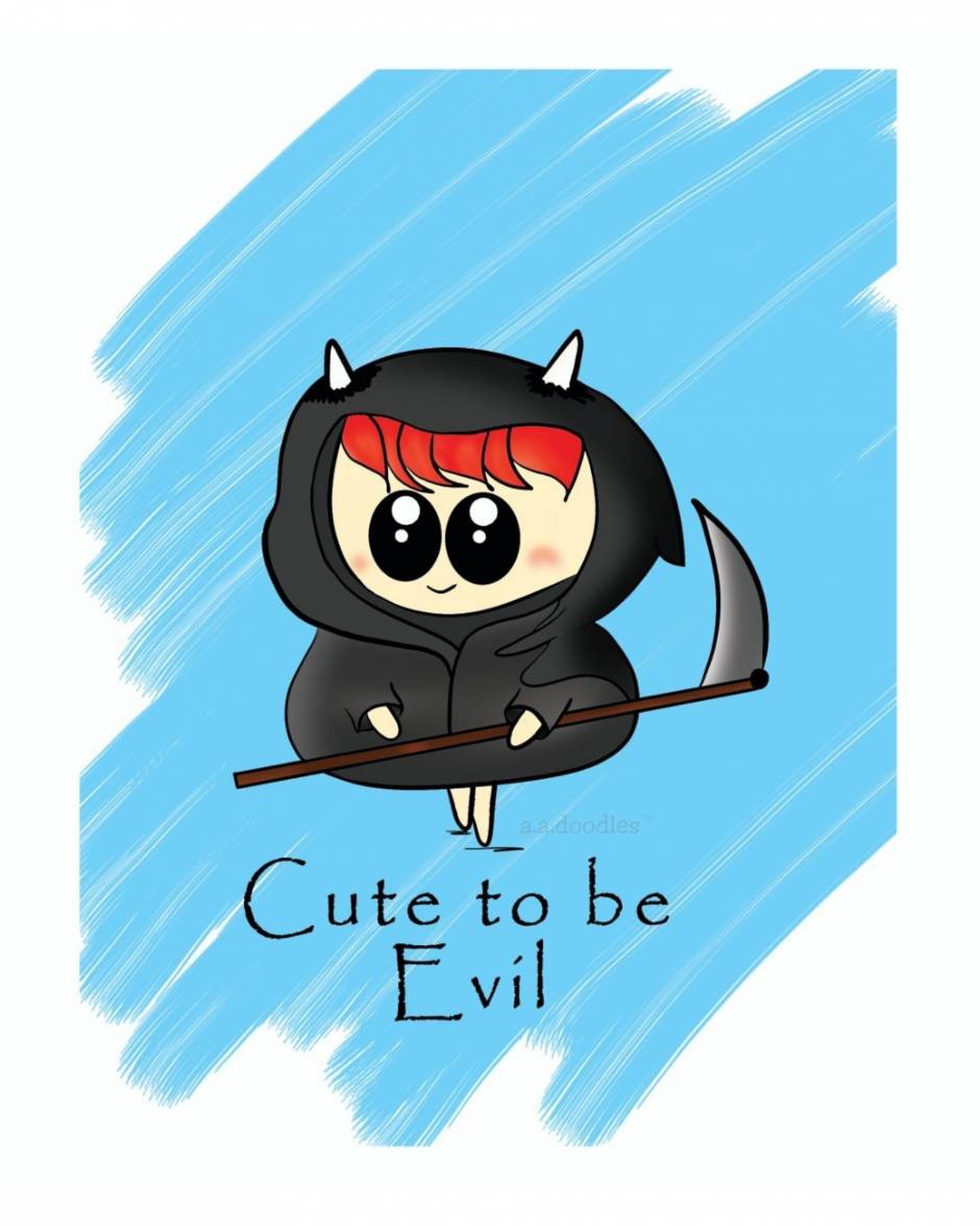 Cute to be Evil.