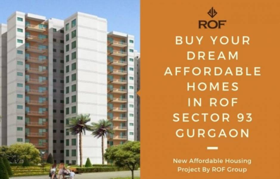 Buy Your Dream Affordable Homes In ROF Sector 93 Gurgaon