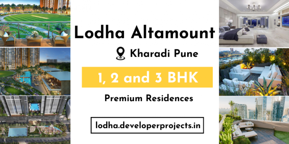 Lodha Altamount Kharadi Pune - Discover Luxury at every st