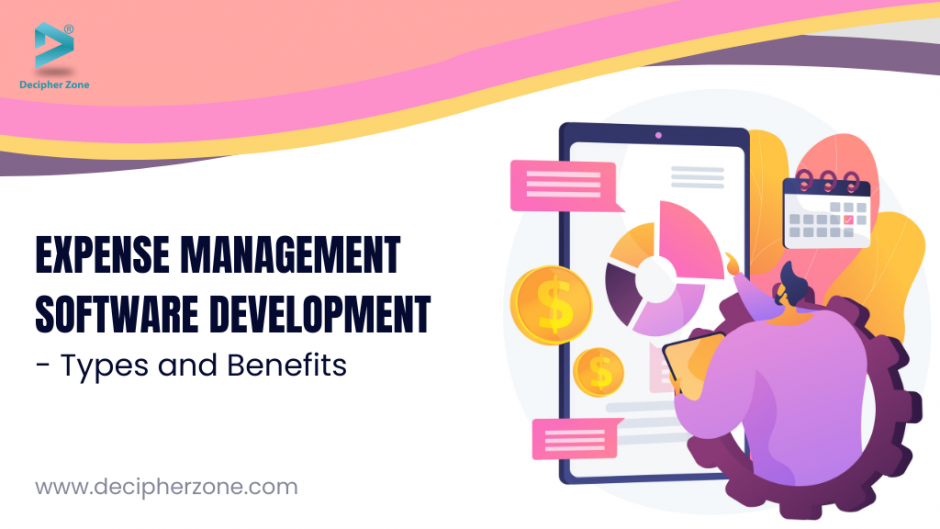 Expense Management Software Development Cost, Benefits