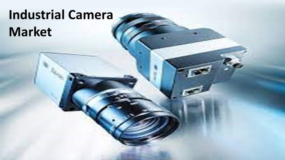Industrial Camera Market : Study by 2030