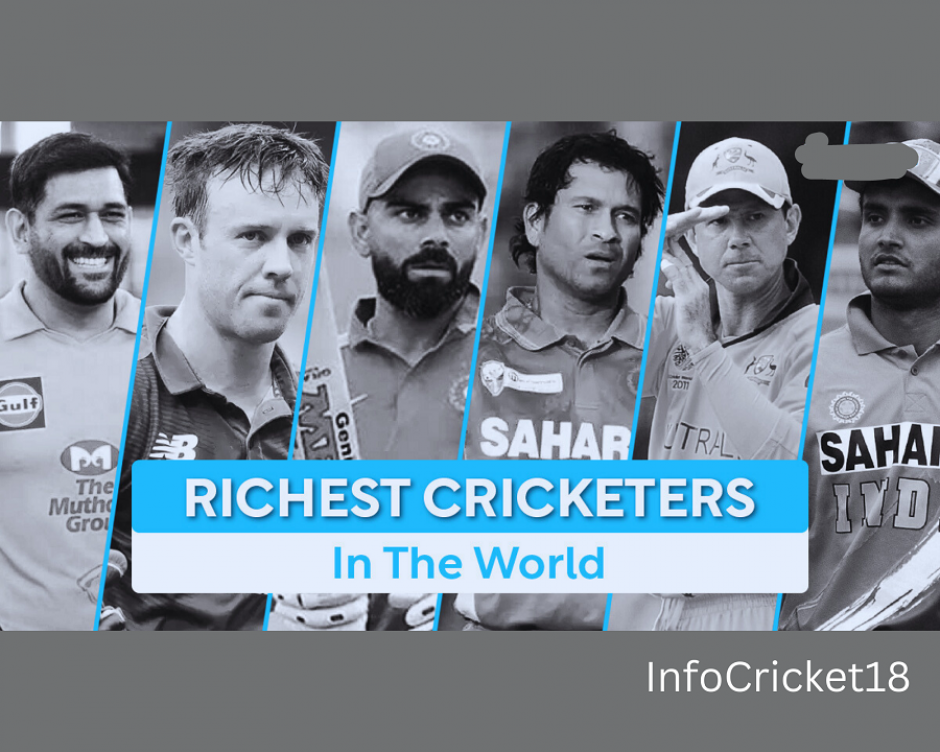 Top Richest Cricketers In World 2023.