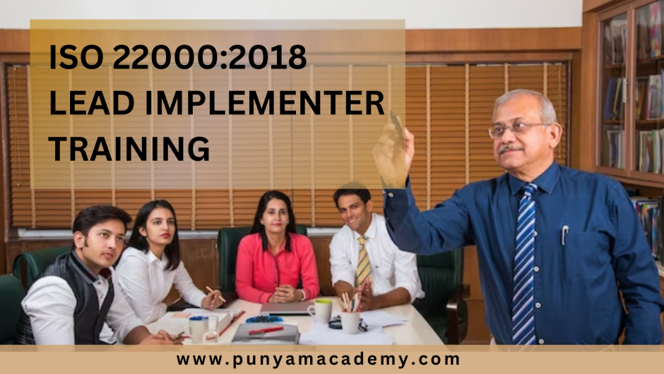 How To Get Certified As A Lead Implementer For ISO 22000:2