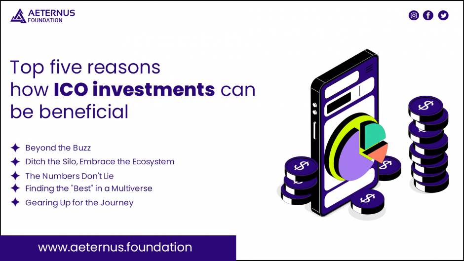 TOP 5 Reasons: How ICO Investments can be Beneficial?