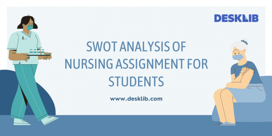 SWOT Analysis of Nursing Assignment for Students