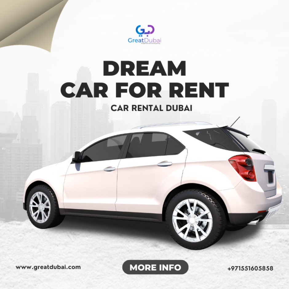 Your Guide to Optimal Car Rental Dubai Adventures