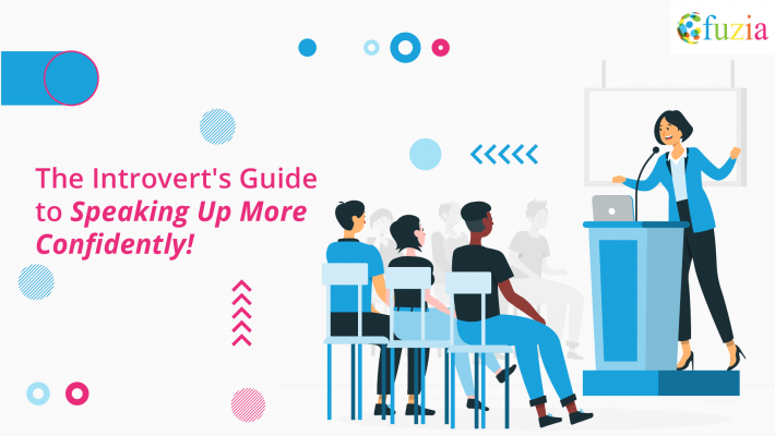 An Introvert’s Guide to Speaking More Confidently - Fuzia