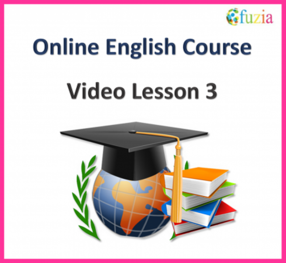 Video Lesson 3 : Online English Course - Fuzia