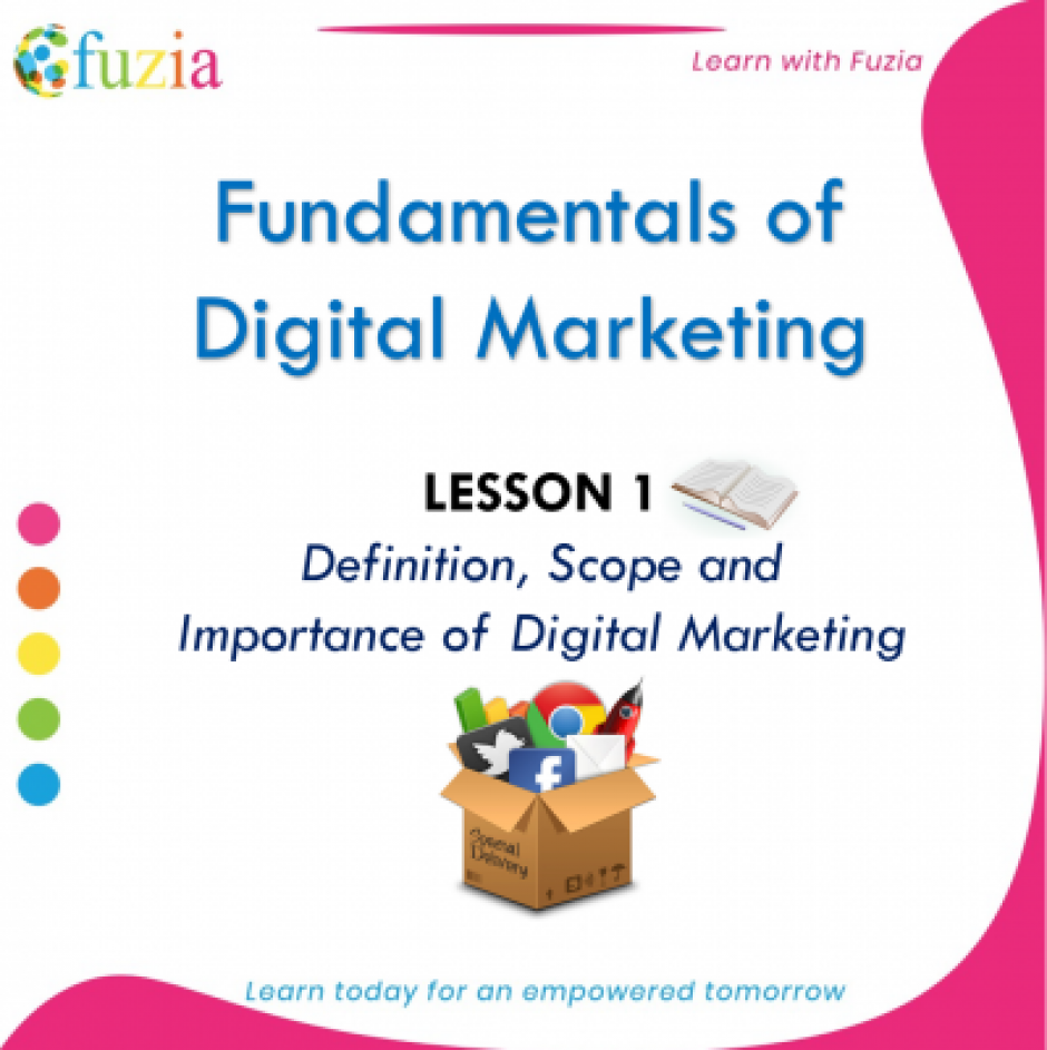 Lesson 1 : Fundamentals of Digital Marketing - Fuzia