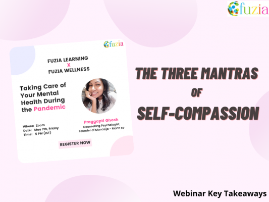 The Three Mantras of Self-Compassion: Key Takeaways From Mental Health ...