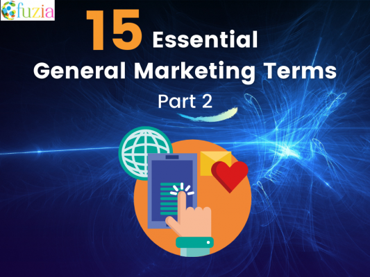 PART 2 - 15 Essential General Marketing Terms You Should Be Aware of ...
