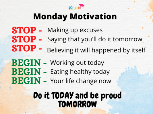 Monday Motivation - Fuzia