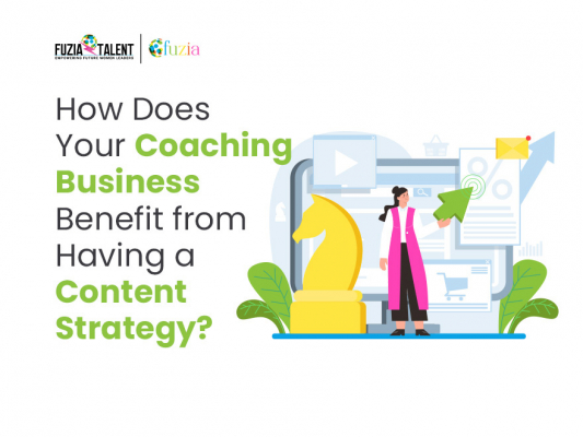 How Does Your Coaching Business Benefit from Having a Content Strategy ...