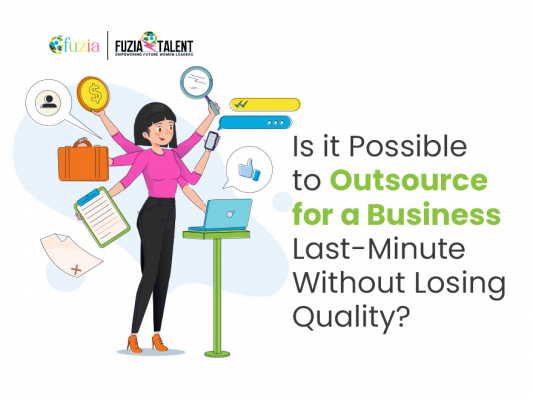 Is it Possible to Outsource for a Business Last-Minute Without Losing ...