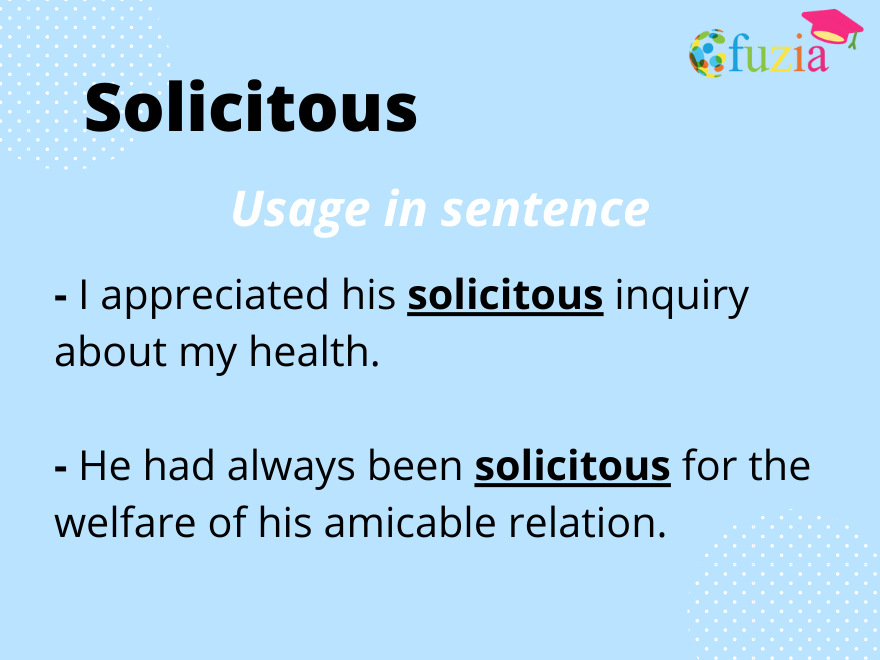 Advanced Vocabulary - Solicitous - Fuzia